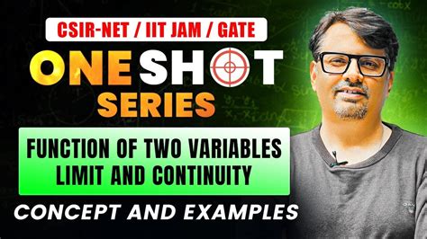 One Shot Series Function Of Two Variables Limit And Continuity For Csir