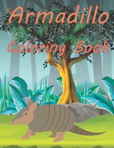 Armadillo Coloring Book Enjoy Armadillo Coloring Book Of Suitable