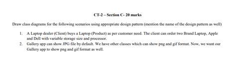 Solved Draw Class Diagrams For The Following Scenarios Using Chegg