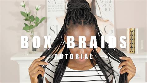 Box Braids Tutorial Tipps Und Tricks Youtube