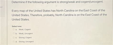 Solved Determine If The Following Argument Is Strong Weak