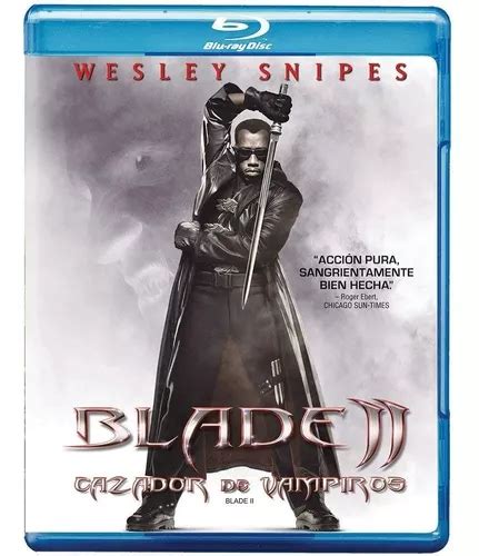 Blade Cazador De Vampiros 2 Wesley Snipes Pelicula Bluray MercadoLibre
