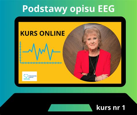 Podstawy Opisu Eeg Kurs Półroczny Z Pamiętnika Lekarza