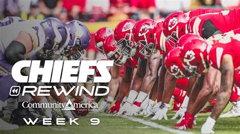 Chiefs Vs Vikings Week 9 Recap Chiefs Rewind Youtube