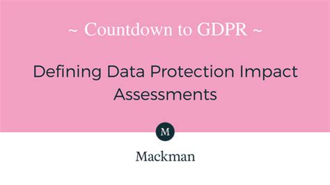 Countdown To GDPR Data Protection Impact Assessment