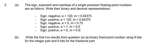 Solved 2 A The Sign Exponent And Mantissa Of A Single Chegg