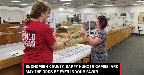 Snohomish County Happy Hunger Games And May The Odds Be Ever In Your