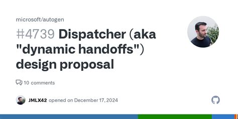 Dispatcher Aka Dynamic Handoffs Design Proposal · Issue 4739
