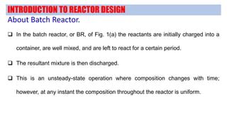 Ideal Batch Reactor PPTX