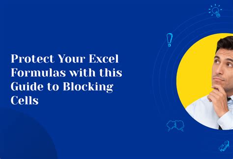 Protect Your Excel Formulas With This Guide To Blocking Cells