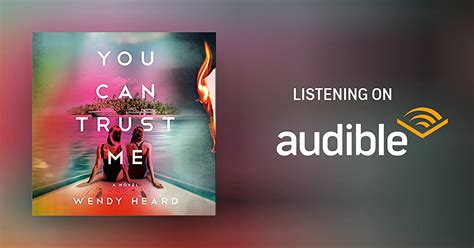 You Can Trust Me Audiobook By Wendy Heard