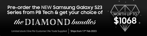 Samsung S23 Diamond Preorder Bundles - PBTech.co.nz