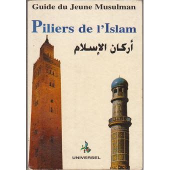 Piliers de l islam broché F Haja Achat Livre fnac