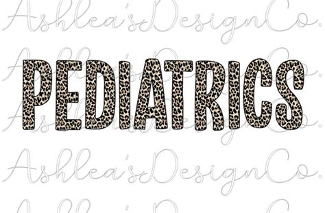 Pediatrics Svg Pediatric Png Sublimation Digital Download Etsy