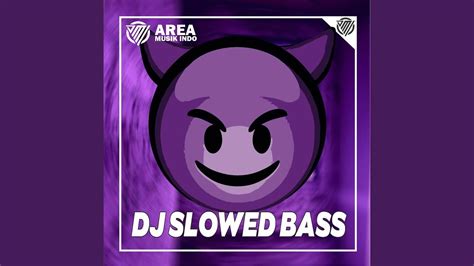 Dj Slowed Full Bass Mashub Youtube Music