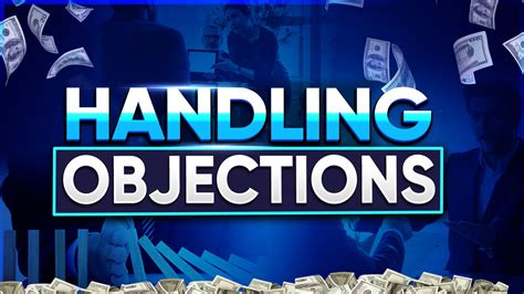 12 Handling Objections