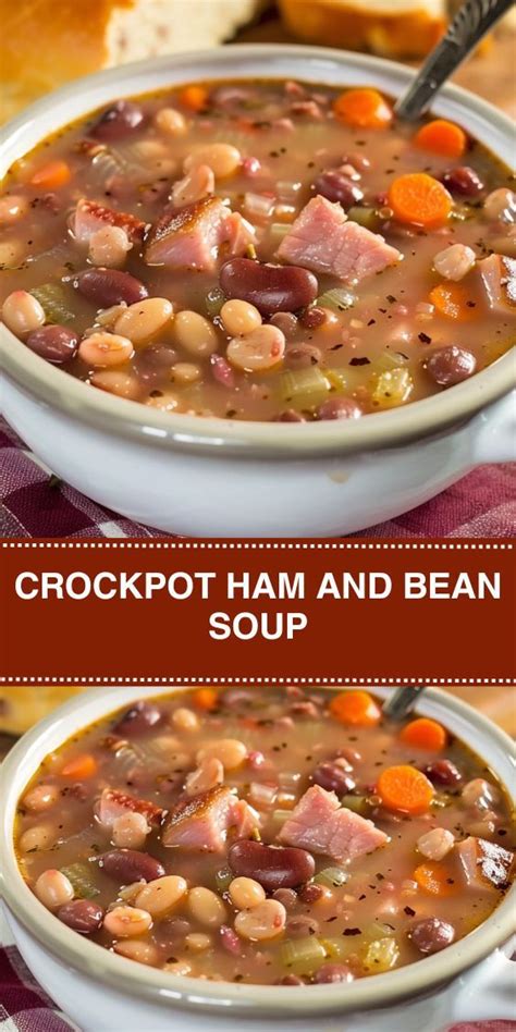 Crockpot Ham And Bean Soup Crockpot Soup Recipes Ham Soup Recipes