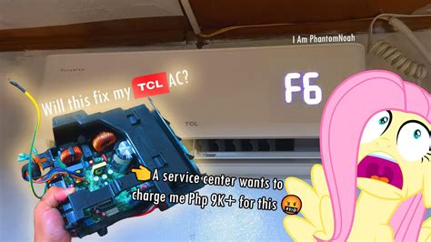 DIY REPAIRING MY AIR CONDITIONER BECAUSE THEY VOIDED MY WARRANTY TCL Split Type AC Error F
