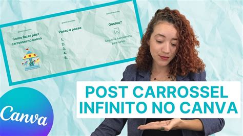 Como Fazer Um Post Carrossel Infinito No Canva D Bora Meireles Youtube