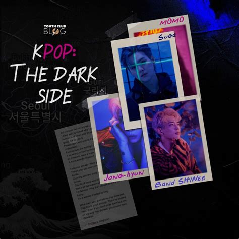 K Pop The Dark Side Youth Club