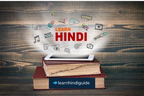 All You Need To Know The Best Ways To Learn Hindi On Your Own