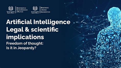 Artificial Intelligence Legal And Scientific Implications Youtube