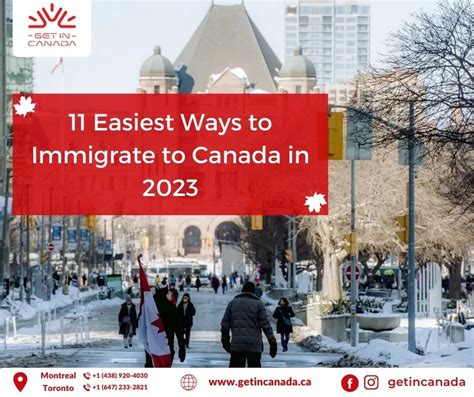 11 Easiest Ways To Immigrate To Canada In 2023 Get In Canada