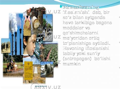 Atmosfera Ifloslanishining Atrof Muhit Va Inson Salomatligiga Tasiri