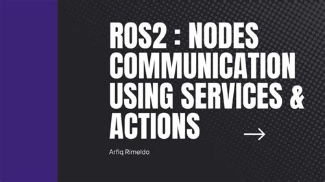 ros2 nodes communication using services and actions menggunakan ubuntu