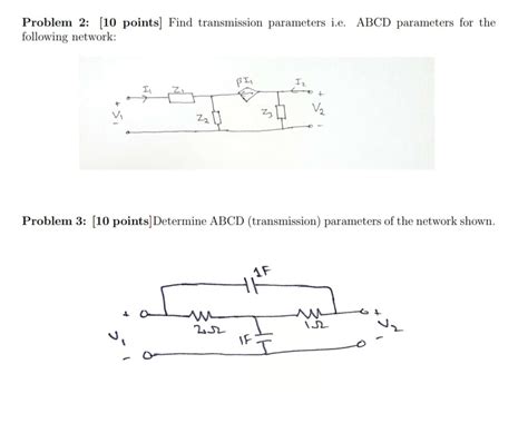 solved problem 2 [10 points ] find transmission parameters