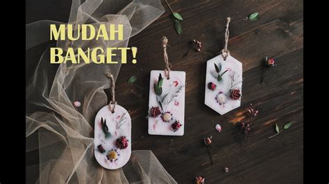 Diy Untuk Pemula Aromatic Botanical Wax Sachet Youtube