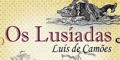 RESUMO de Os Lusíadas de Luís Vaz de Camões Análise DETALHADA