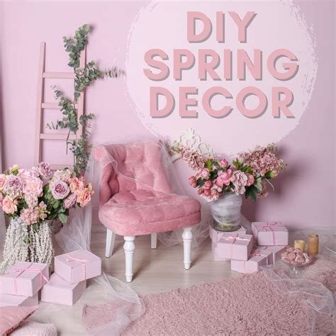 Diy Spring Decor