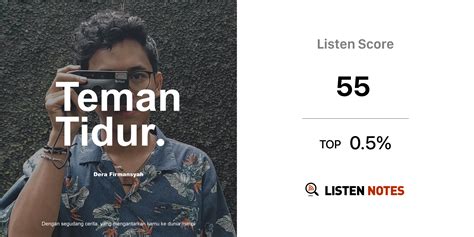 Teman Tidur Podcast Dera Firmansyah Listen Notes