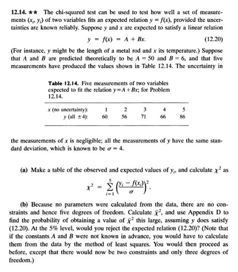 12 14 The Chi Squared Test Can Be Used To Test How Well A Set Of Measure X Y Of Two