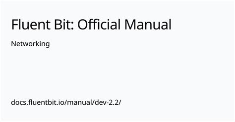Networking Fluent Bit Official Manual