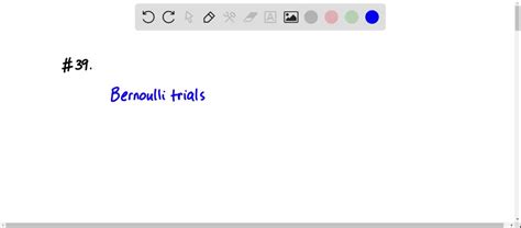 Solved Give Two Examples Of Bernoulli Trials Other Than Those Presented In The Text