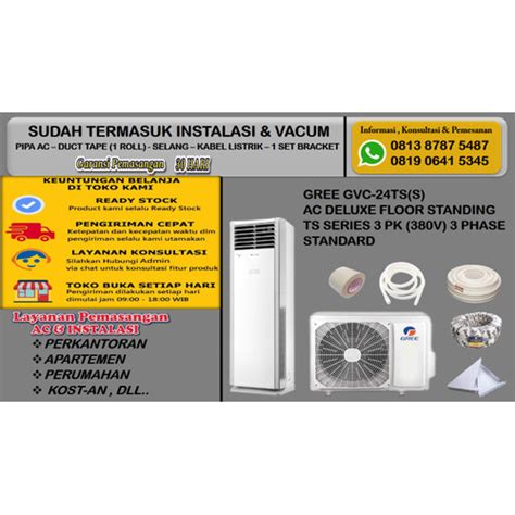Jual GREE AC DELUXE FLOOR STANDING 3 PK 3 PHASE GVC 24TS S
