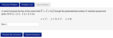 Solved Point Compute The Flux Of The Vector Field Chegg