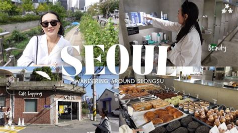 Seoul Vlog 2023 Cafe Hopping Mija Seoul And Amore Seongsu Youtube