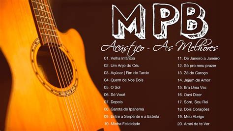 MPB As Melhores Antigas Playlist As 100 Melhores Da MPB YouTube