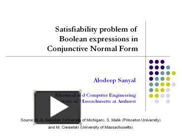Satisfiability Problem Of Boolean Expressions In Conjunctive Normal Form Presentation Free To View