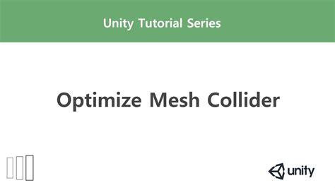 Unity Optimize Mesh Collider YouTube