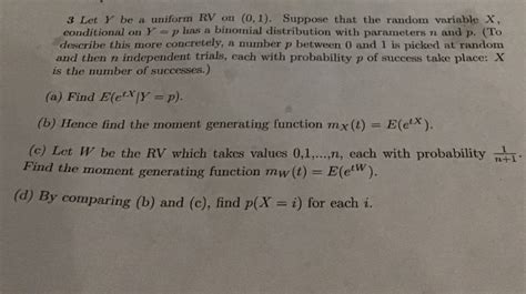 solved 3 let y be a uniform rv on 0 1 suppose that the