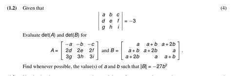 Solved 1 2 ﻿given That [a B C] [d E F] [g H I] 3evaluate