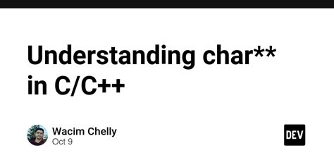 Understanding Char In C C DEV Community