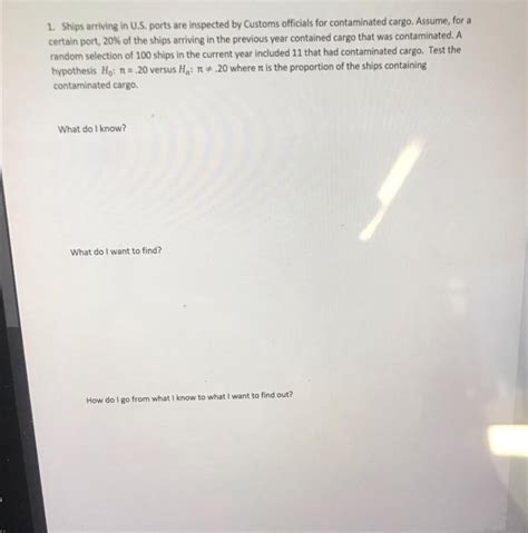 Solved 1 Ships Arriving In Us Ports Are Inspected By