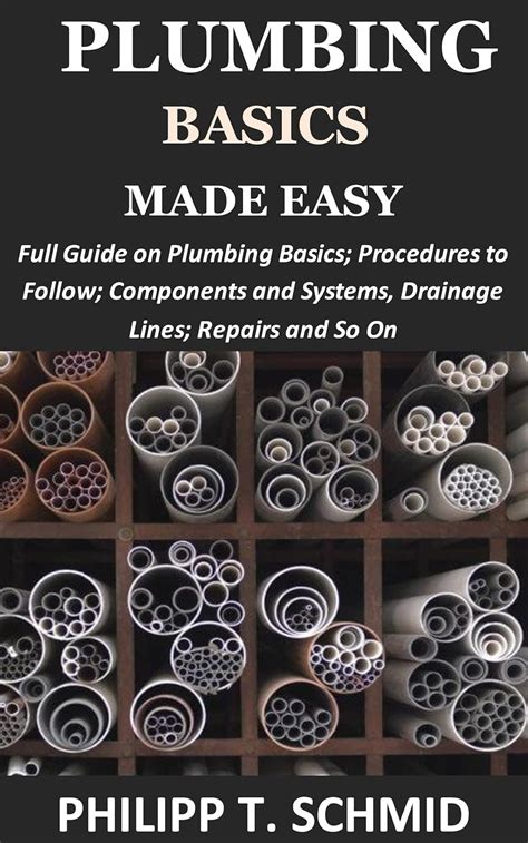Plumbing Basics Made Easy Full Guide On Plumbing Basics Procedures To Follow Components And