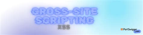 🧪lab 23— Cross Site Scripting Xss By Bl4ckmuffin May 2024 Medium