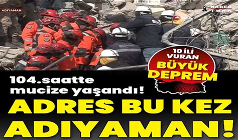 Mucizeler Peş Peşe Bu Kez Haber Adıyamandan Geldi GÜndem Samsun